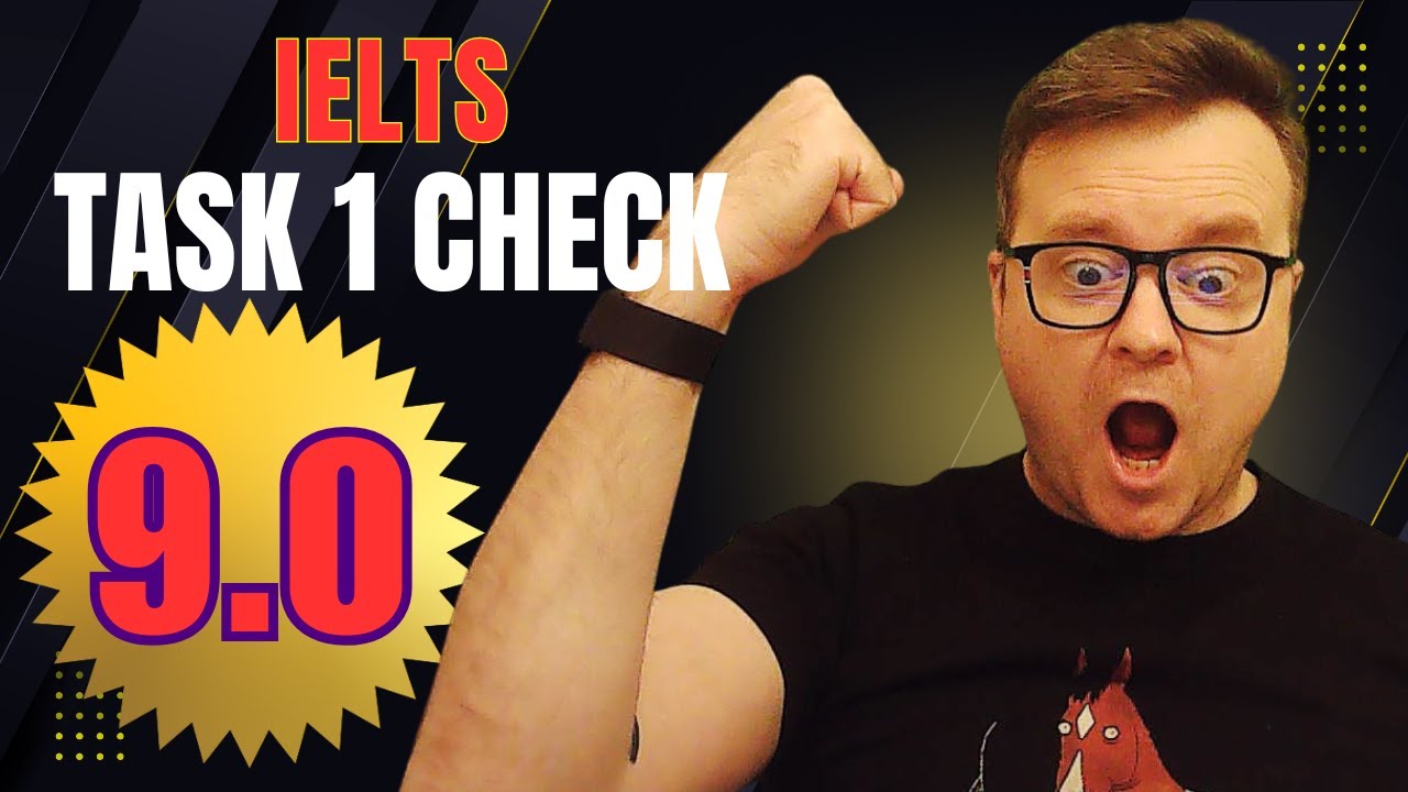 IELTS writing task 1 check - 9.0 - YouTube