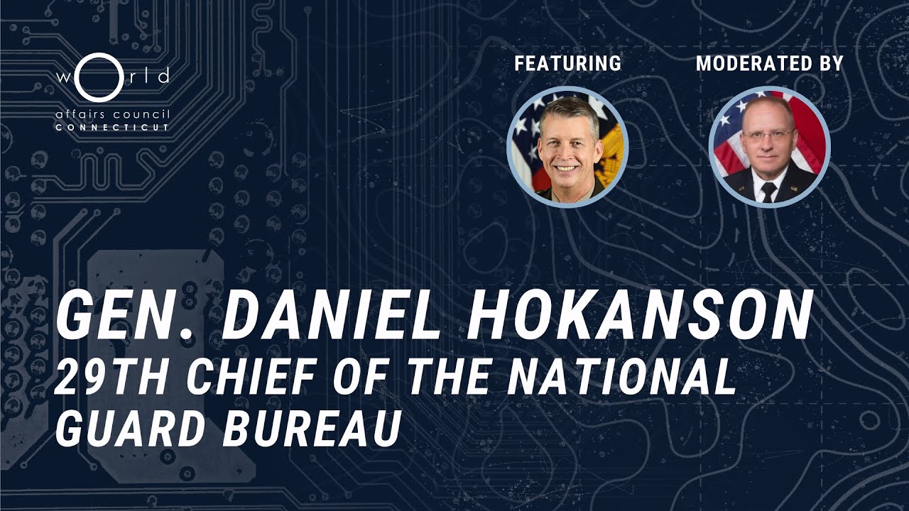 GSF2020 | General Daniel R. Hokanson, Chief, National Guard Bureau ...