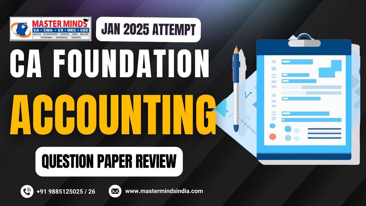 CA Foundation | Accounting | Question Paper Review Jan 25 - YouTube