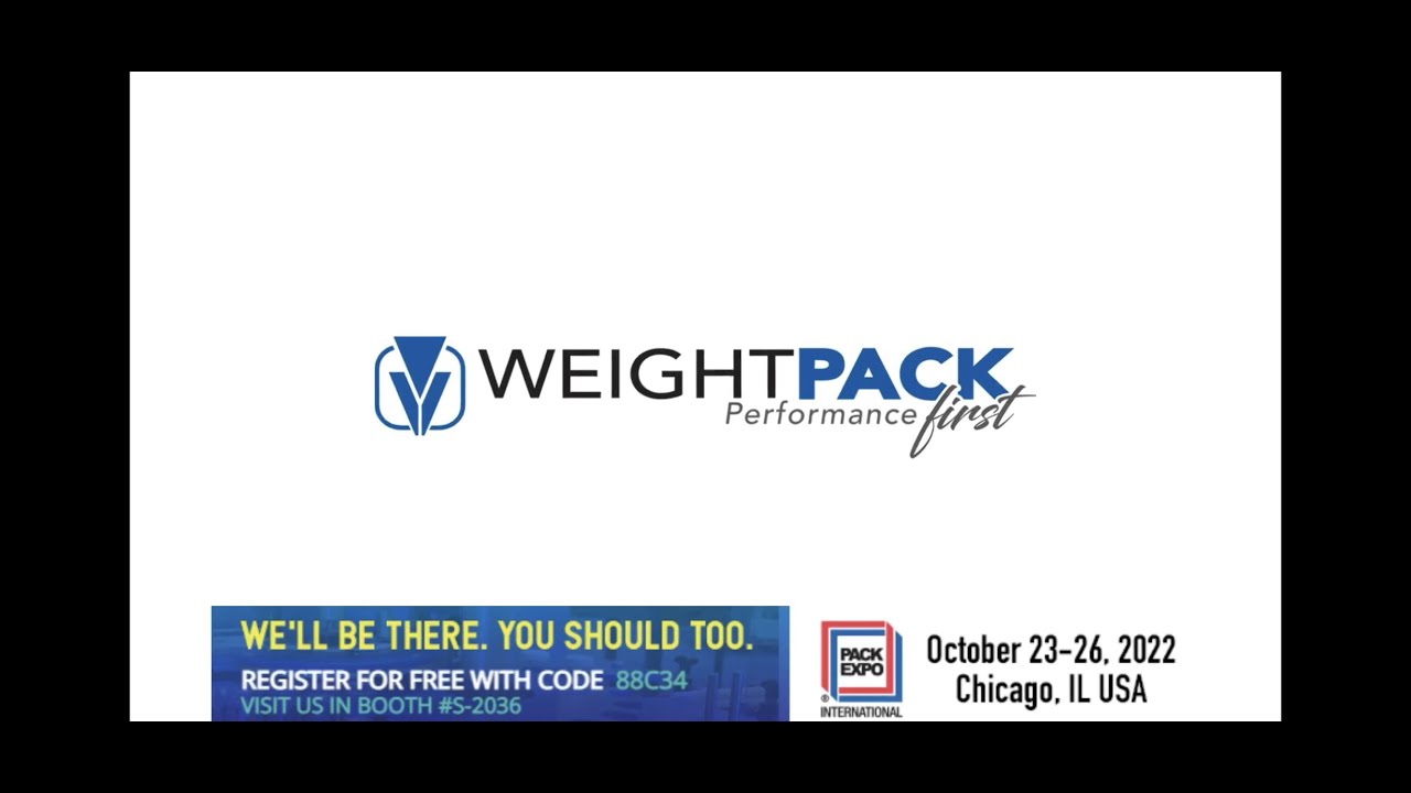 PACK EXPO 2022 is coming. WeightPack is ready for the show, and you? - YouTube