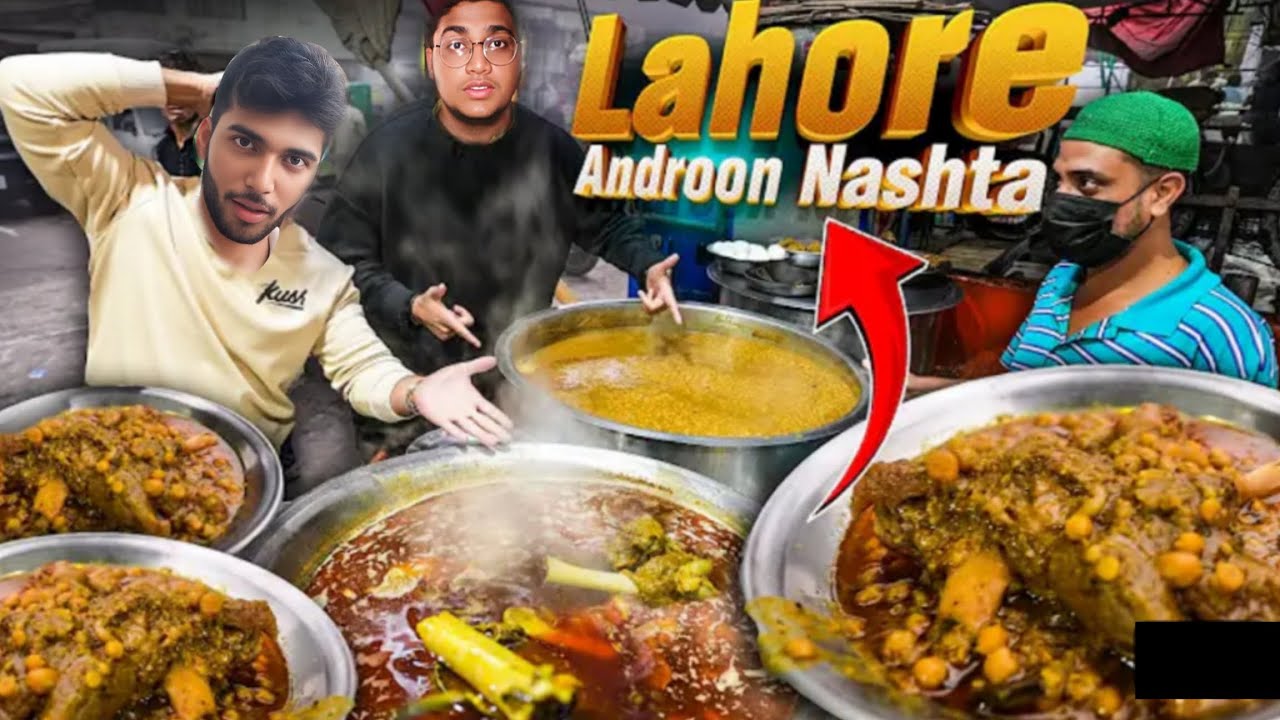 ANDROON LAHORE NASHTA KARNE GAYE 🤤 ||| NIKKAH WALI GALI 😂 MINARE ...