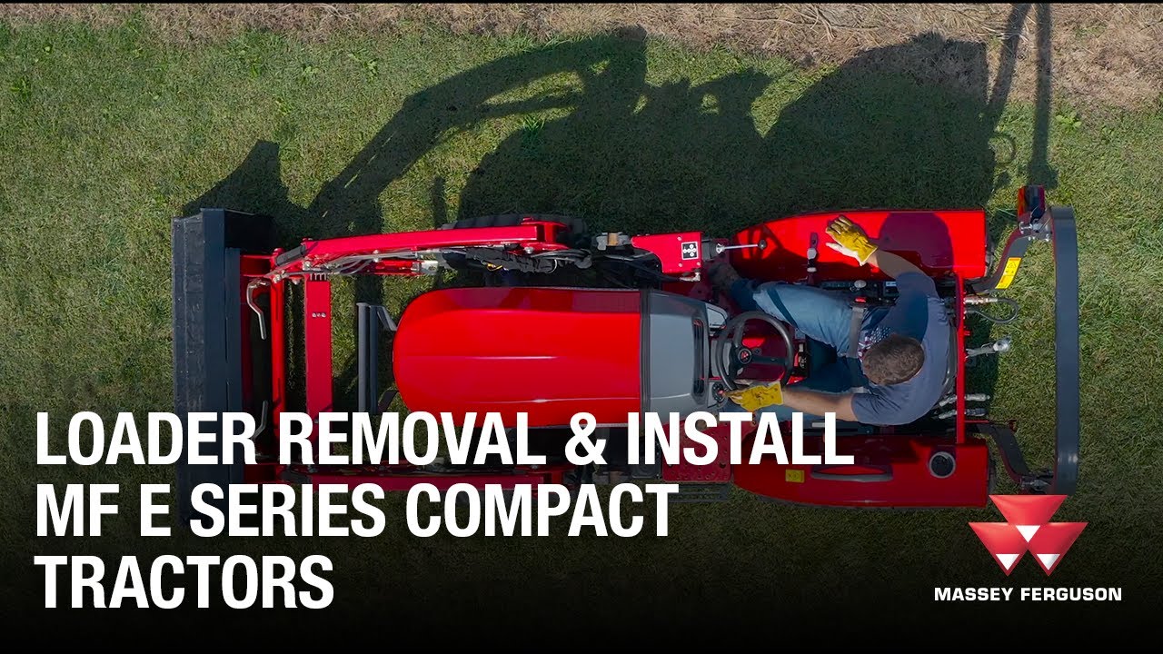 Loader Removal & Install | MF E Series Compact Tractors - YouTube