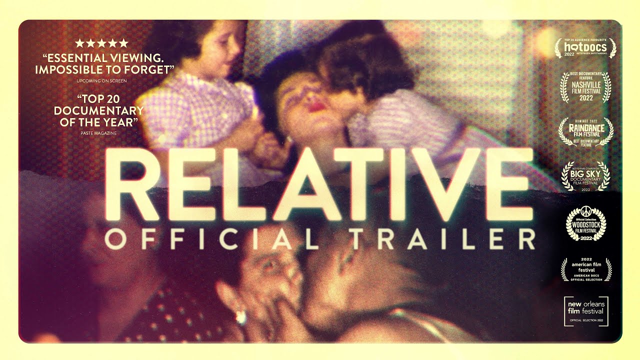 Relative Documentary | Official Trailer | - YouTube