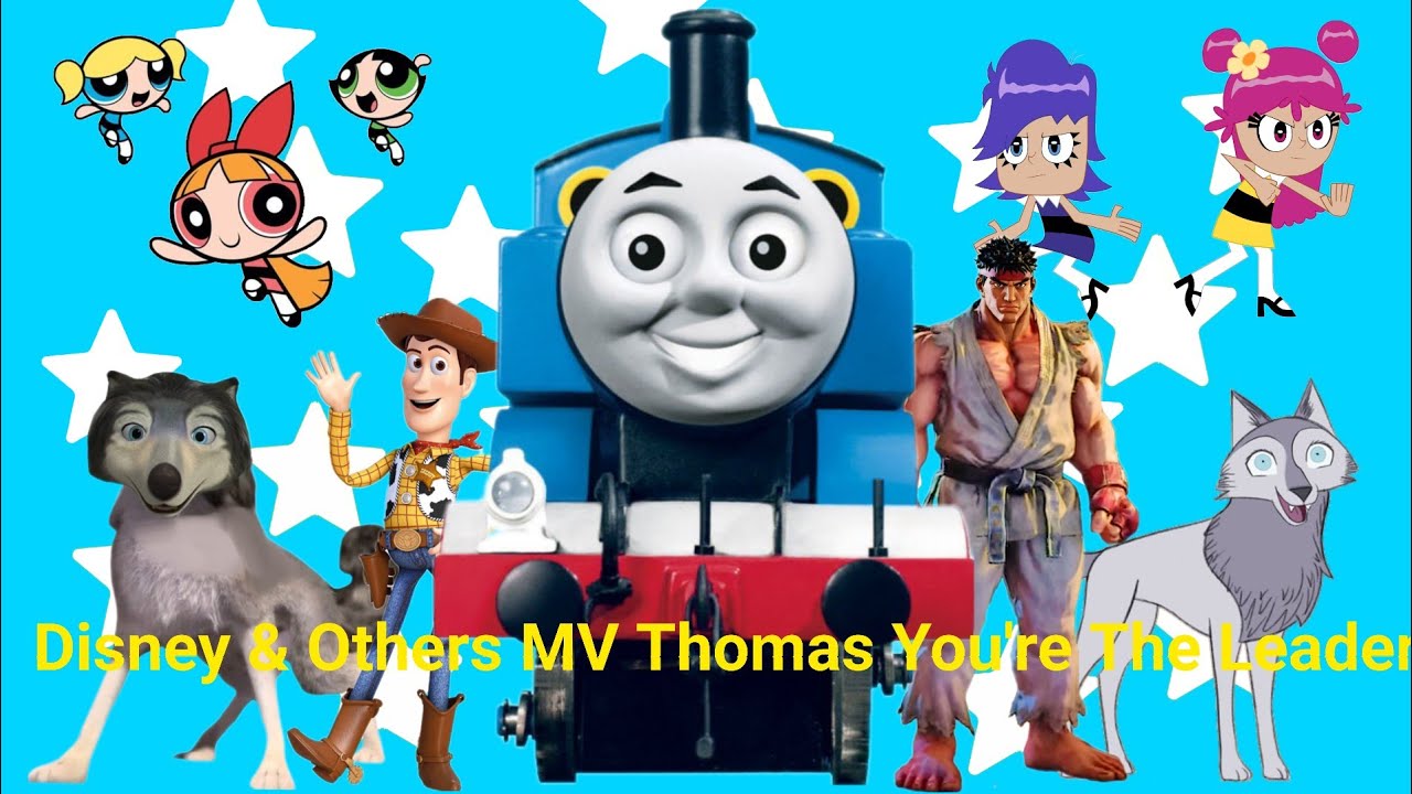 Disney & Others Meets The Great Discovery MV Thomas You're The Leader ...
