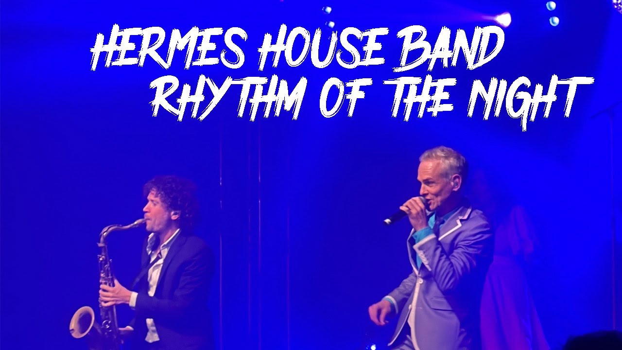 Hermes House Band - RHYTHM OF THE NIGHT - YouTube