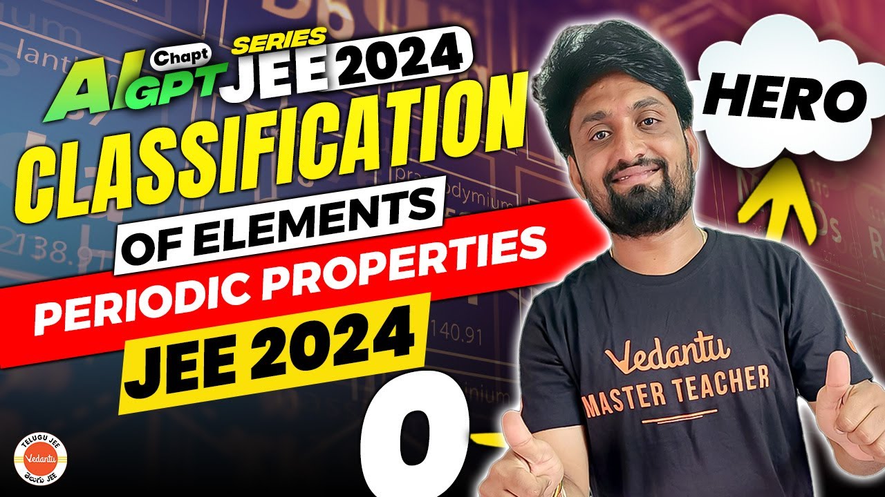 Periodic Classification Of Elements Class 11 In Telugu | JEE 2024 ...