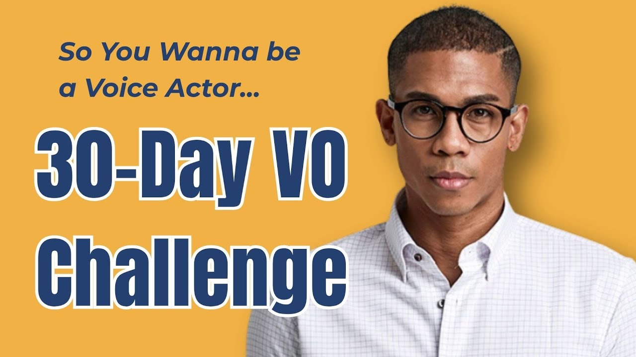 Aspiring Voice Actor 30-Day VO Challenge for 2026 New Year's ...