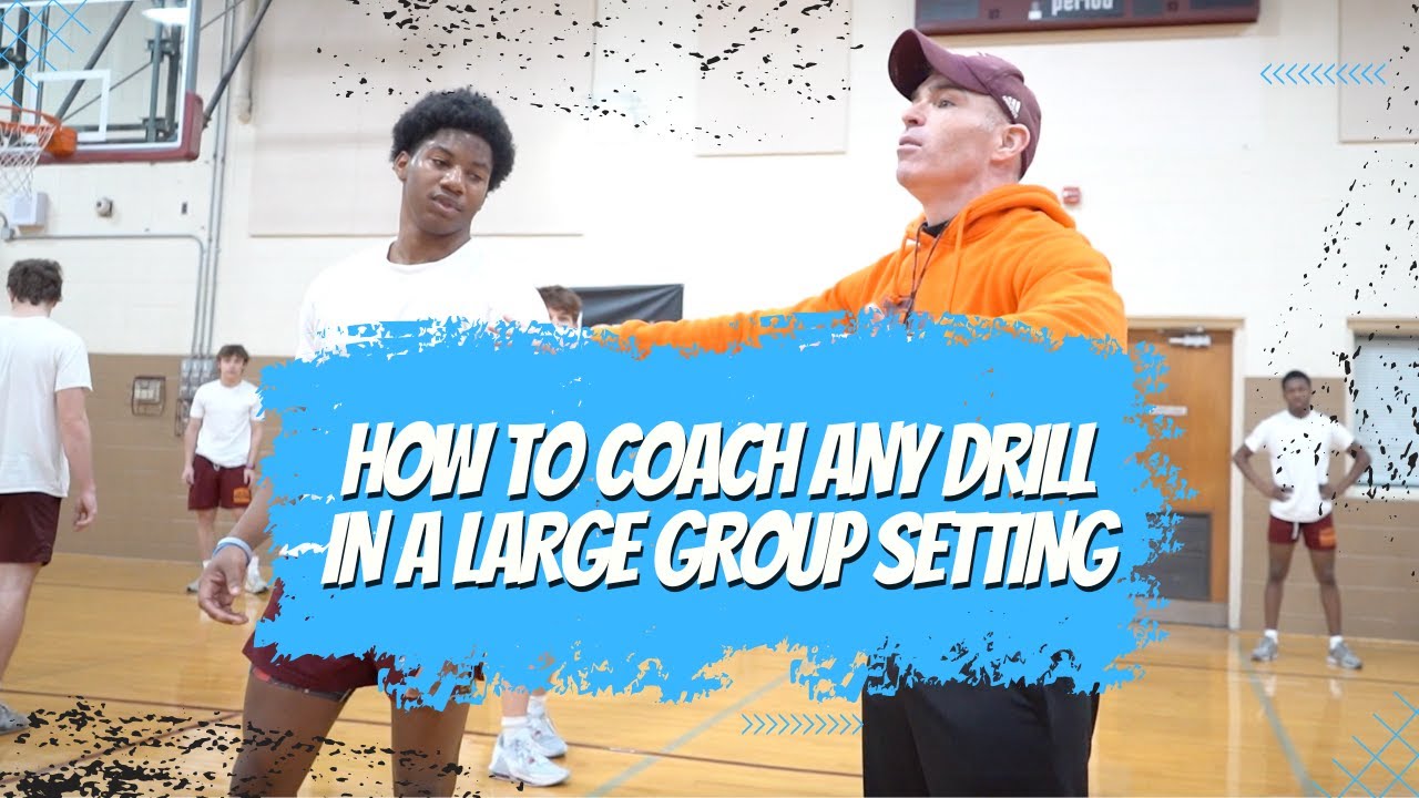 How to Coach Any Drill When Working with a Large Group! - YouTube