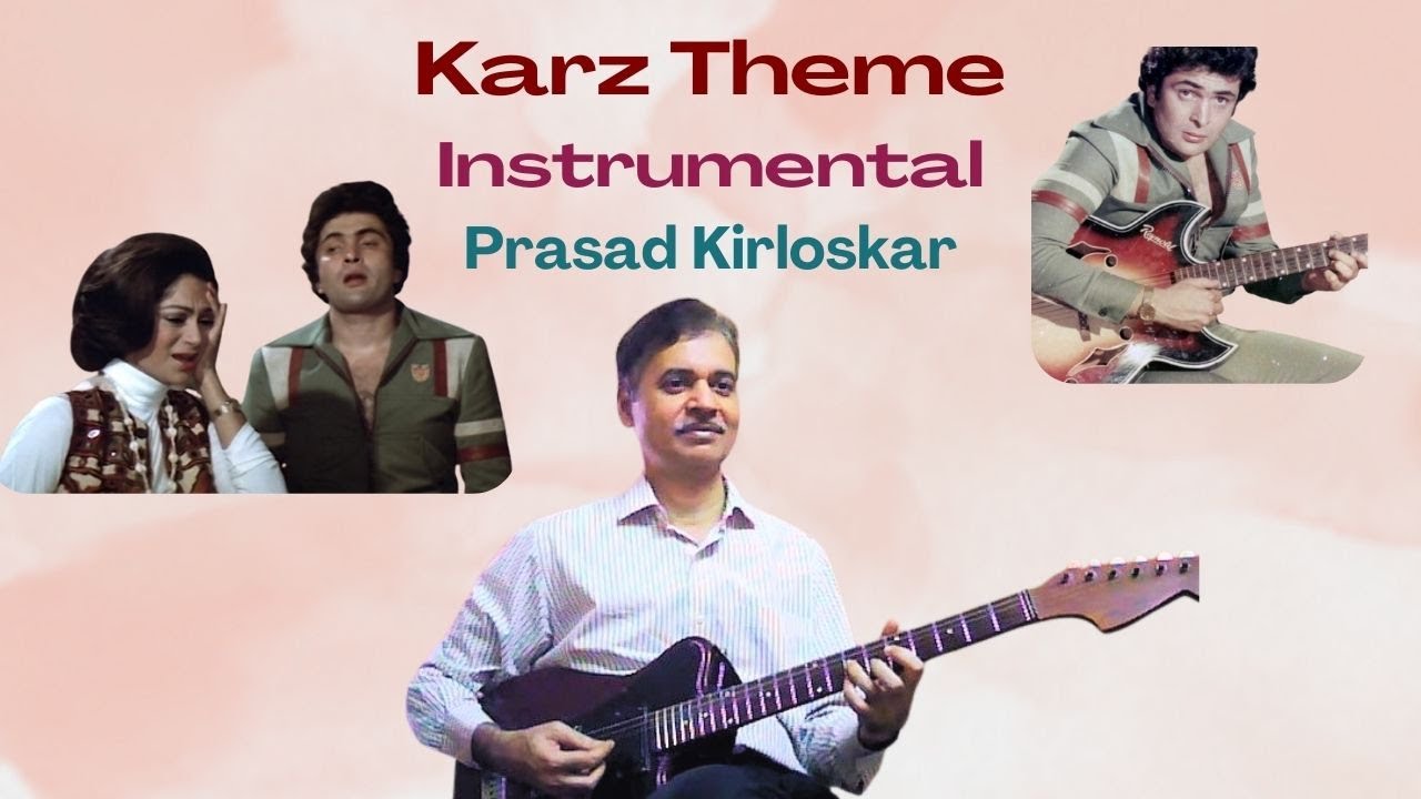 Karz Theme। Instrumental by Prasad Kirloskar। Tune in E minor - YouTube