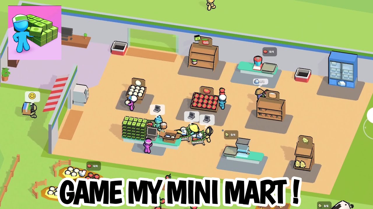 GAME MINI MART ANDROID OFFLINE | GAME MY MINI MART | GAMEPLAY #2 - YouTube