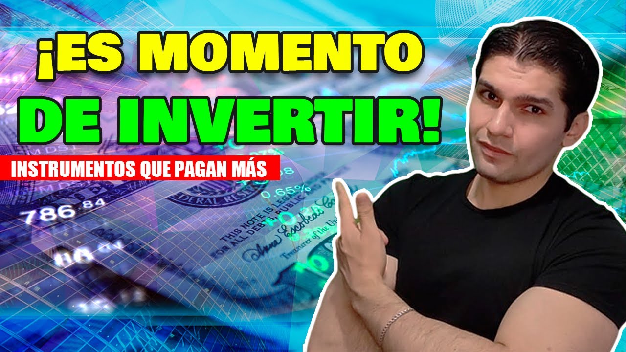 ¡Las mejores inversiones de renta fija! | Es momento de invertir - YouTube