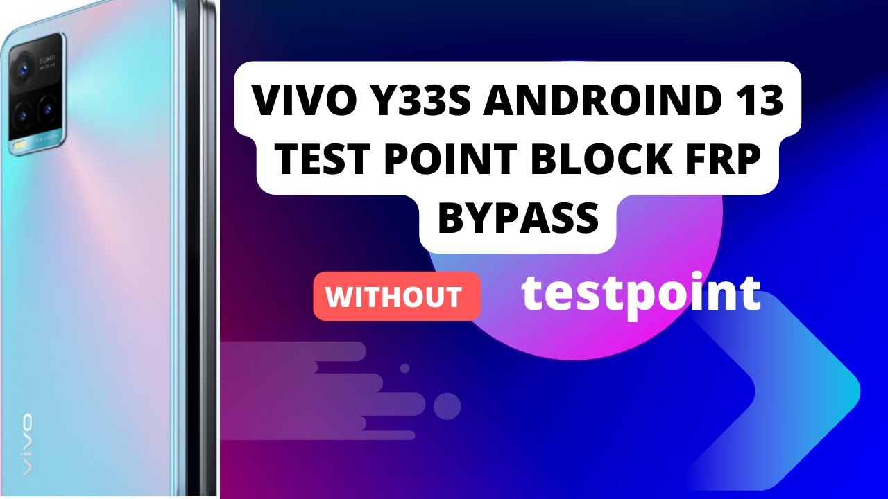 Vivo y33s android 13 frp bypass brom lock test point block - YouTube