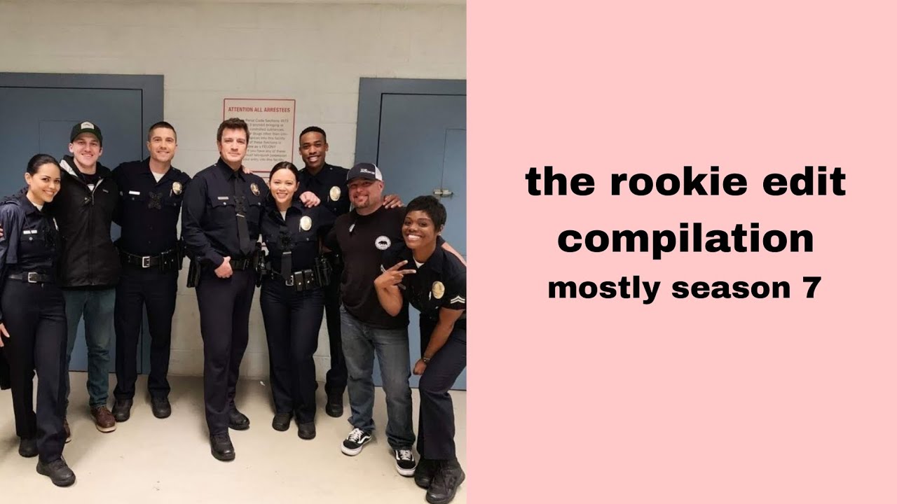THE ROOKIE edit compilation ||👮‍♀️|| part 2 - YouTube