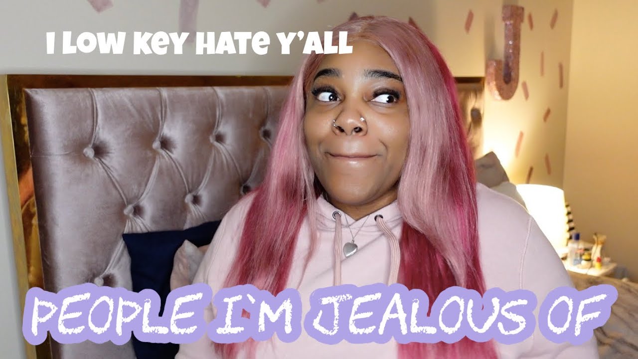 11 TYPES OF PEOPLE I’M JEALOUS OF | the hater series - YouTube