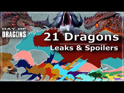 Day of Dragons, All 21 Dragons and their secrets