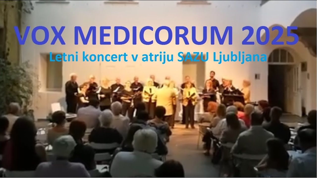 VOX MEDICORUM - letni koncert 2025 - in maestro Milivoj Štefan Šurbek ...