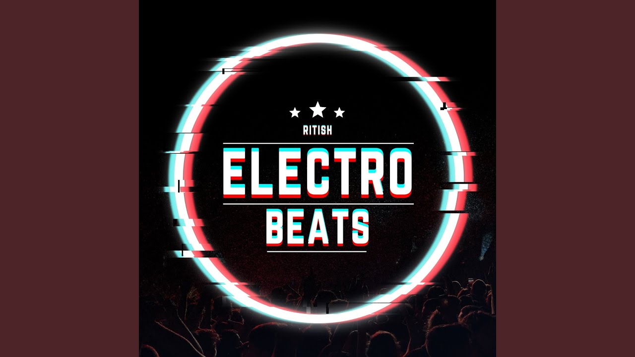 Electro Beats - YouTube