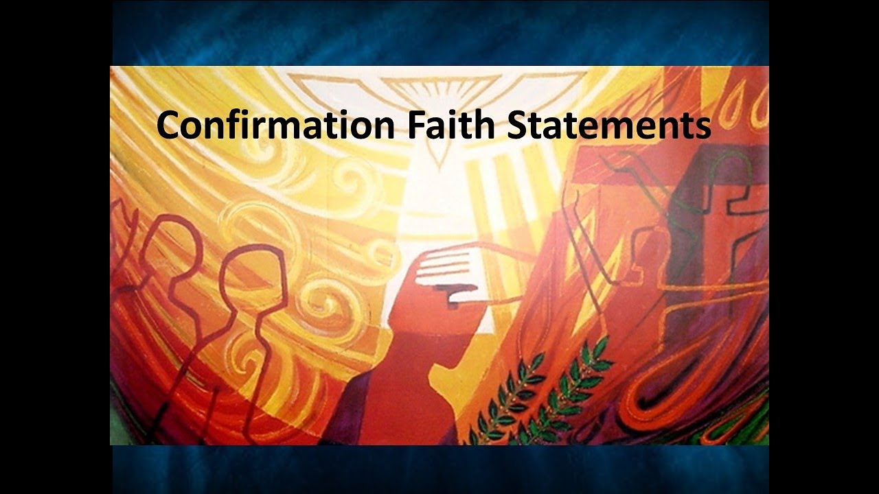 Confirmation Faith Statements 2024 - YouTube
