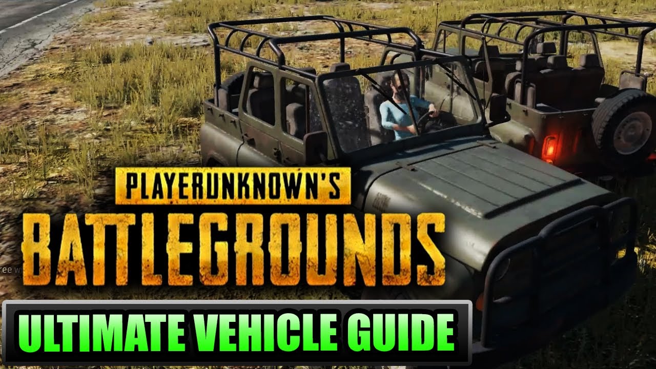 PUBG ULTIMATE VEHICLE GUIDE | Speed/Health(Bullets-to-destroy)/Fuel ...