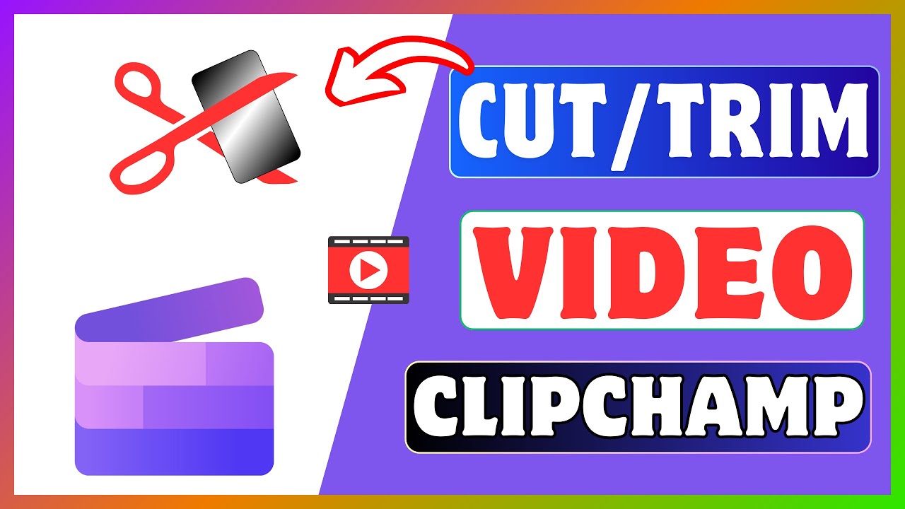How To Cut Video In Clipchamp | Trim A Video Online For Free - YouTube