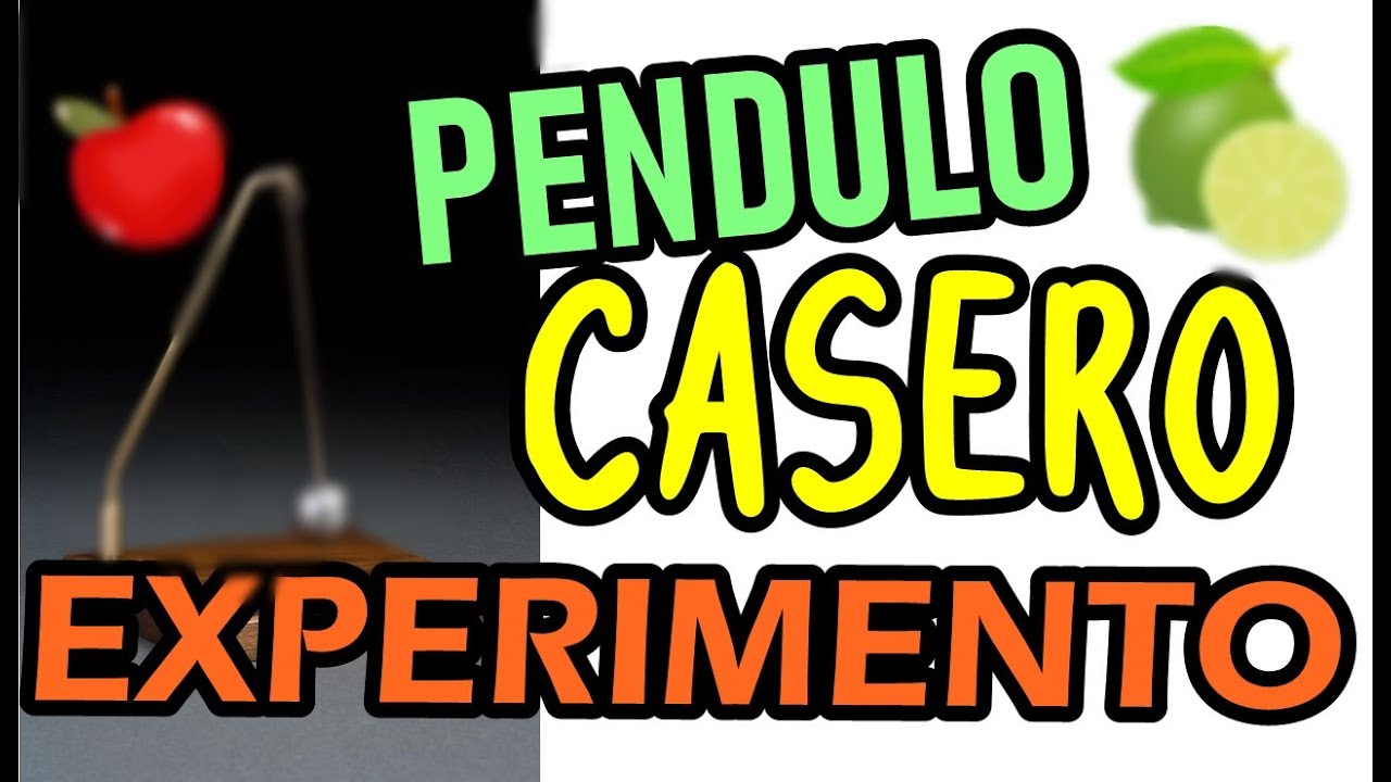 COMO HACER UN PÉNDULO FACIL Y RÁPIDO- EXPERIMENTO LEYES DE FISICA ...