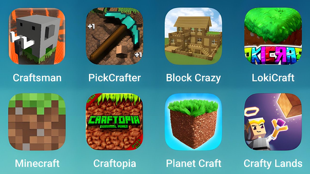 Craftsman, PickCrafter, Block Crazy, LokiCraft, Minecraft, Craftopia ...
