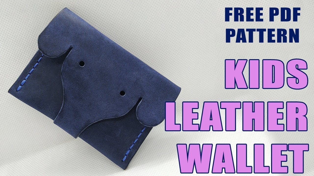 How To Make Simple Leather Wallet For Kids. Free PDF pattern. - YouTube