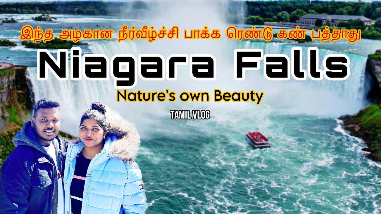 Best Ever Experience in Niagara Falls Live| நயாகரா |Canada|Visiting ...