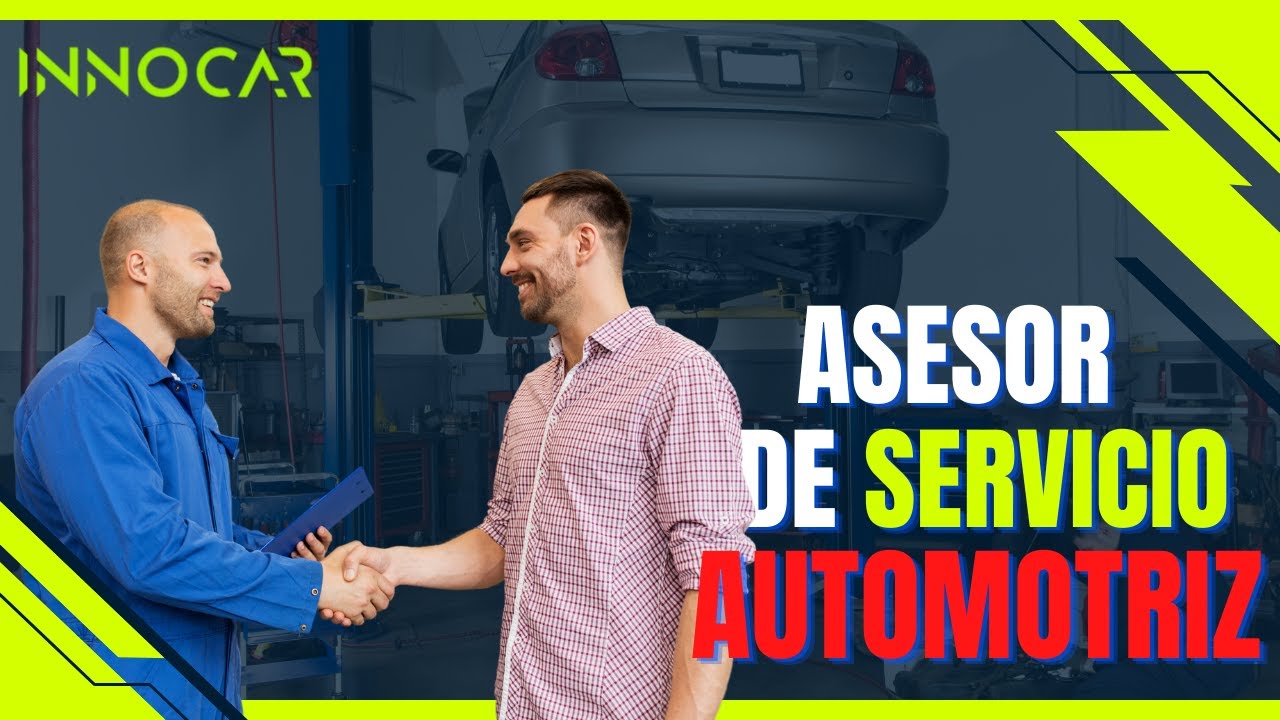 🚧 Asesor de SERVICIO AUTOMOTRIZ 💲 TODO lo que debes saber - YouTube