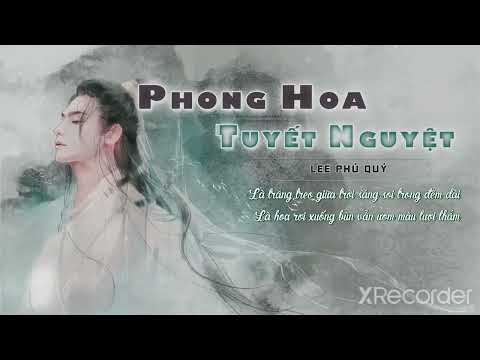 Karaoke Phong Hoa Tuyết Nguyệt - Lee Phú Quý