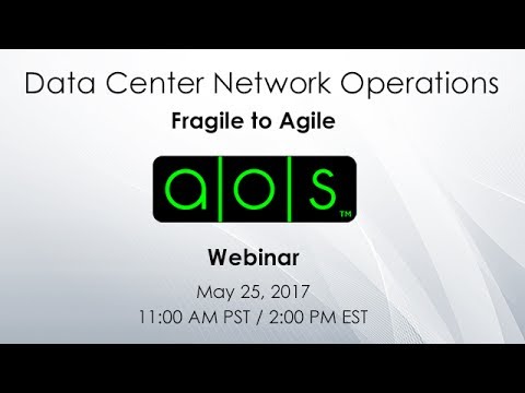 Data Center Network Operations: From Fragile To Agile - Apstra Webinar ...