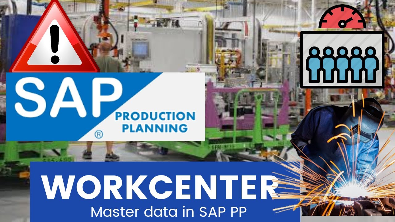 SAP PP(Production Planning) MASTER DATA - WORKCENTER - YouTube