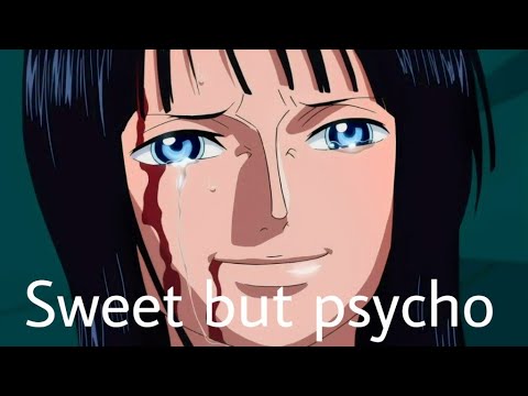 🌸NİCO ROBİN🌸~AMV~Sweet but psycho - YouTube