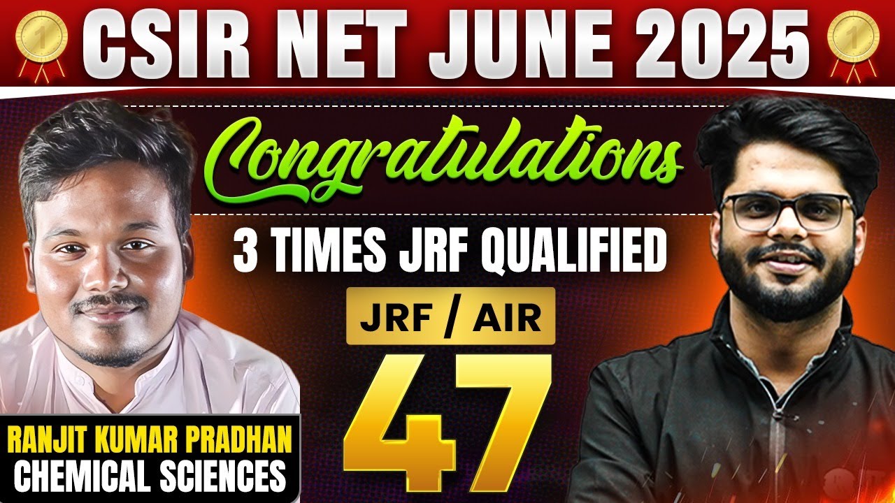 CSIR NET 2025 Topper Interview | Ranjit Kumar Pradhan AIR 47 in ...