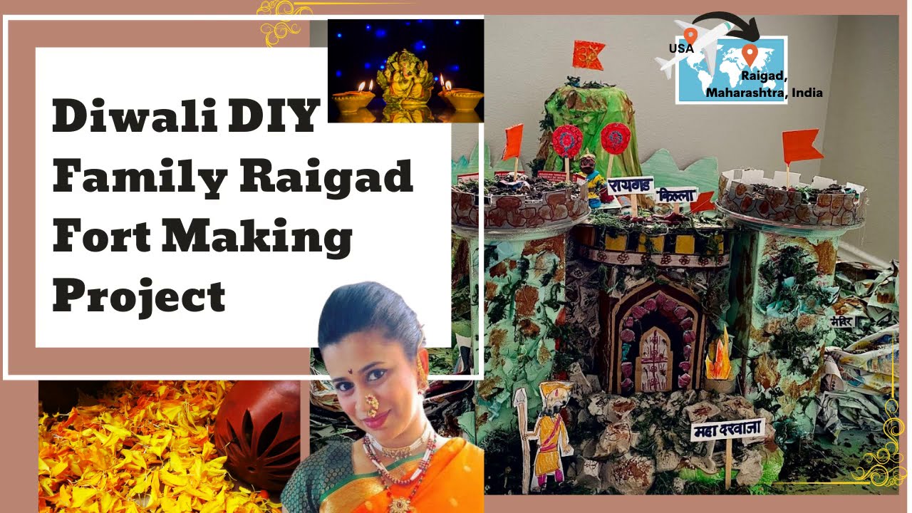 Diwali DIY Family Raigad Fort Making Project | Shruti Kognolkar #diwali ...