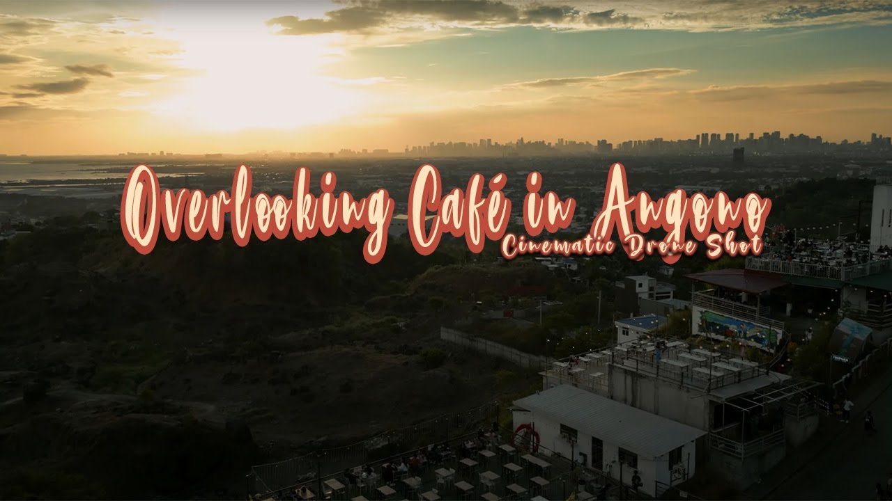 Hillsdale Summit Overlooking Café Angono Rizal | 4K Drone Footage | 4K ...