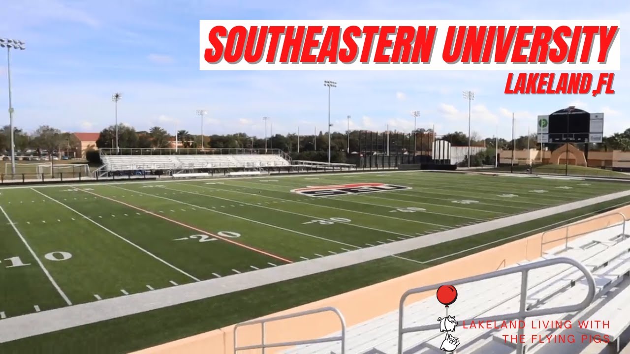 SOUTHEASTERN UNIVERSITY Lakeland, FL - YouTube