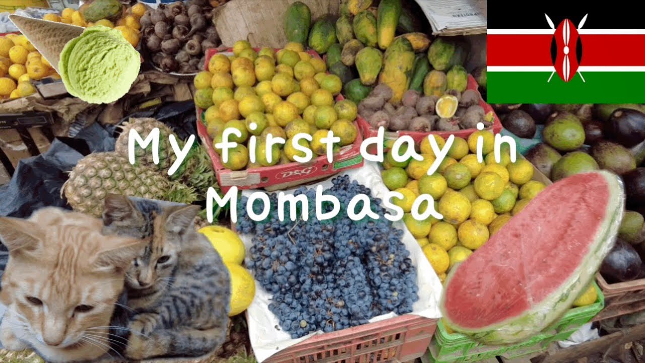 How I spent my first day in Mombasa - YouTube