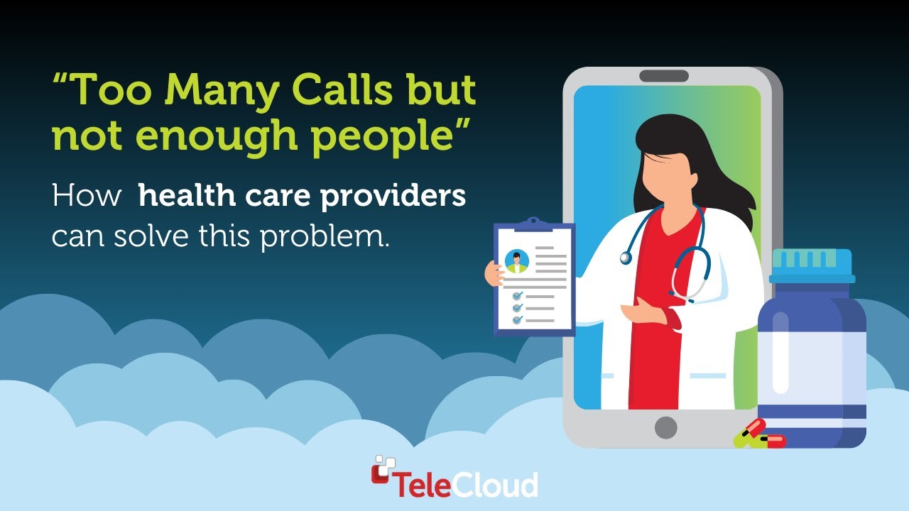 "Too many calls, but not enough people" How does a healthcare solve ...