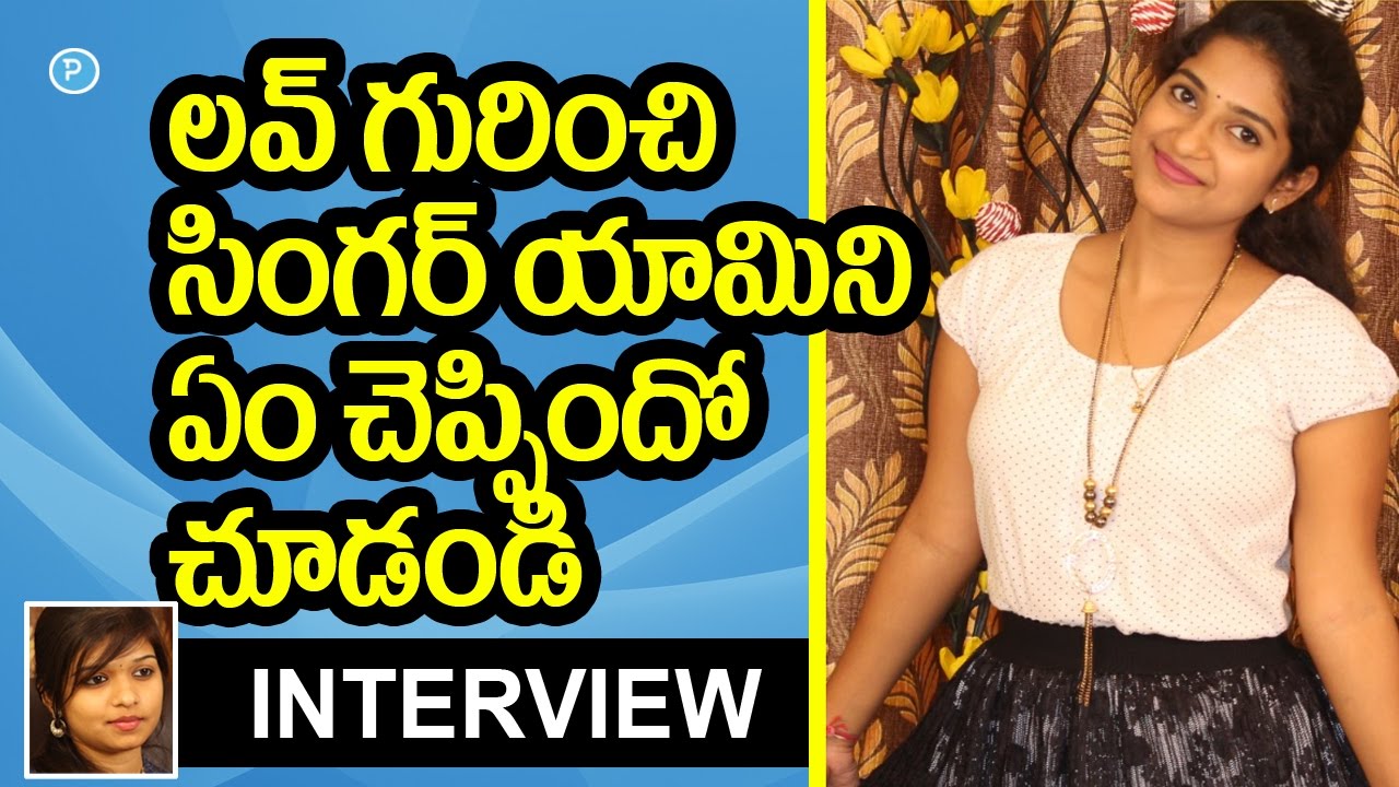 Singer Satya Yamini about Love Affair || Telugu Popular TV - YouTube