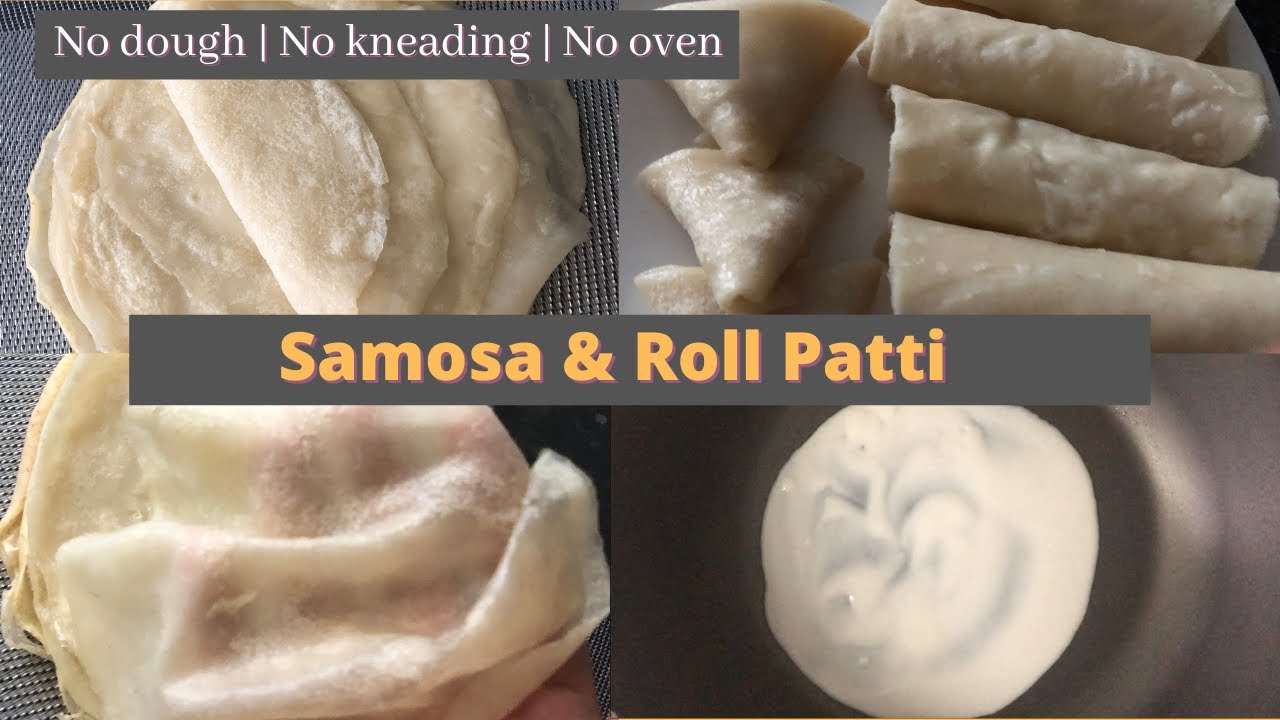 Easy Samosa & Roll Patti with Liquid Dough| Samosa Pastry Patti Recipe ...