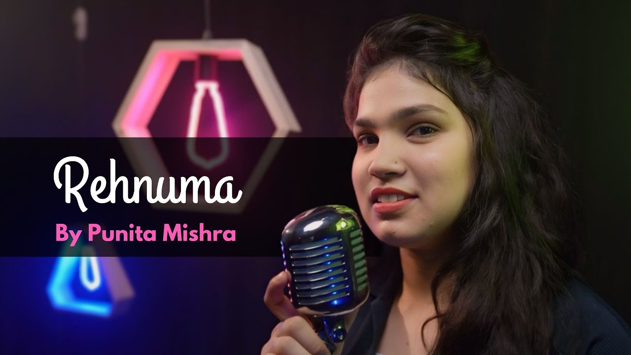 Rehnuma | Cover By Punita Mishra | ROCKY HANDSOME | John Abraham ...