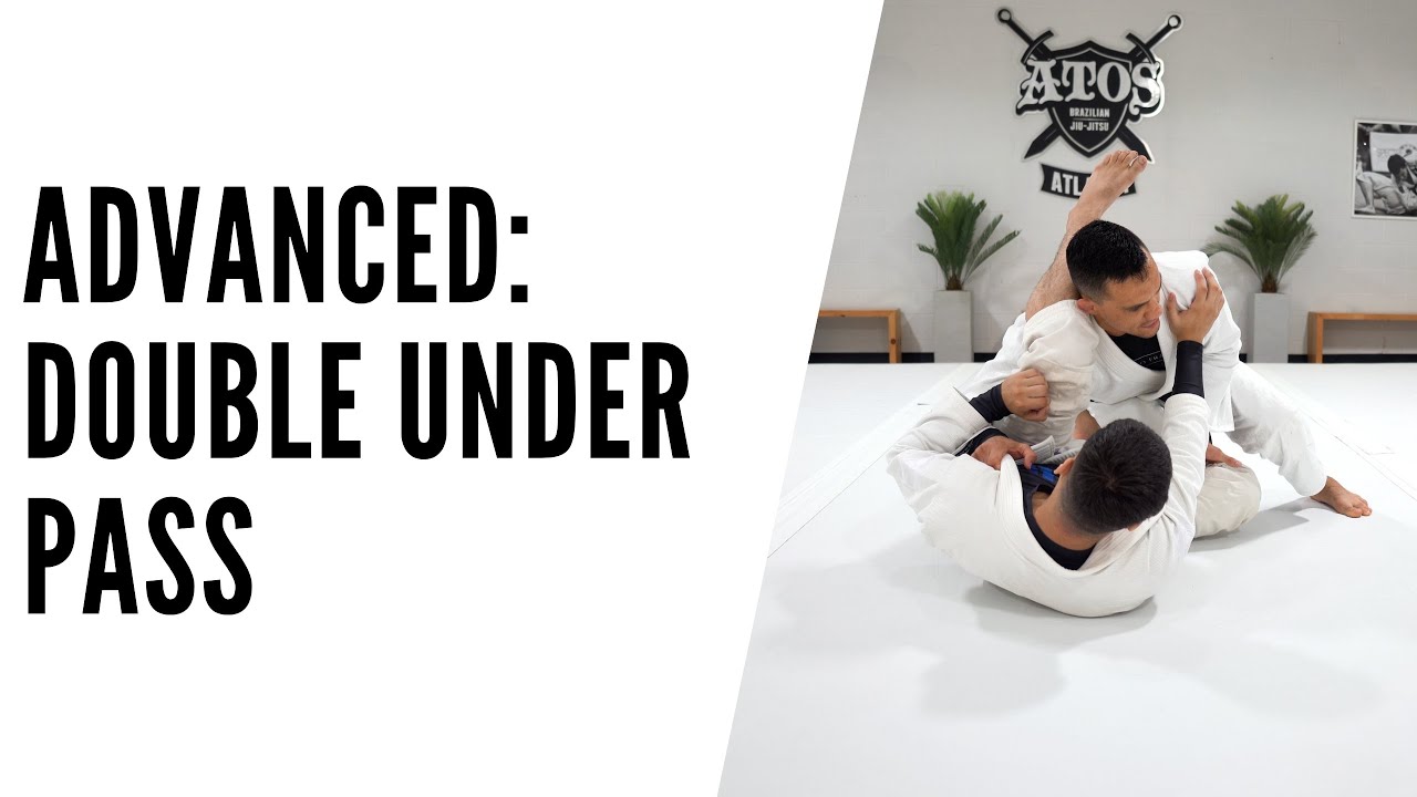 ADVANCED: Double Under Pass from Top Reverse Dela Riva - YouTube