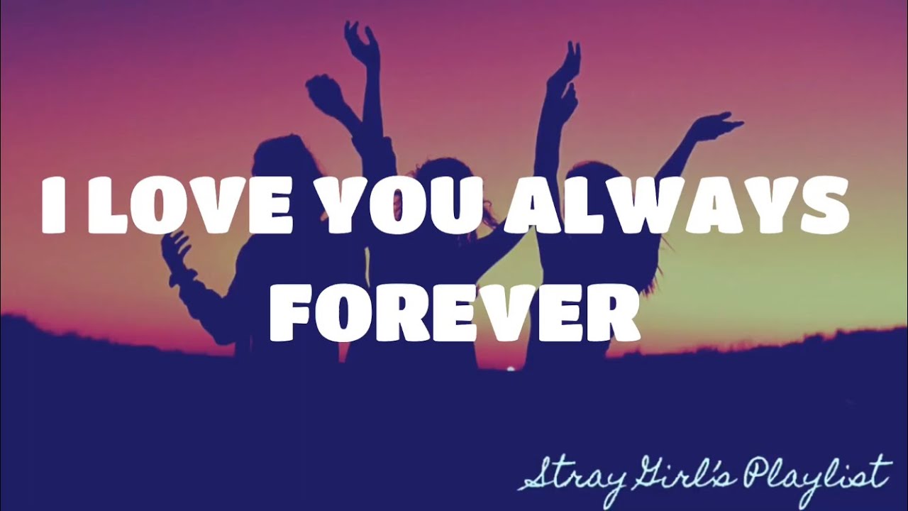 I Love You Always Forever - Donna Lewis |LYRICS - YouTube