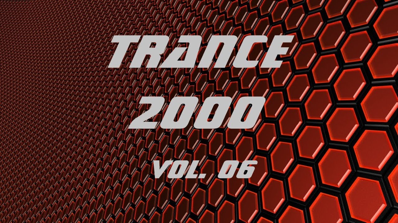 Trance 2000s Vol. 06 - YouTube