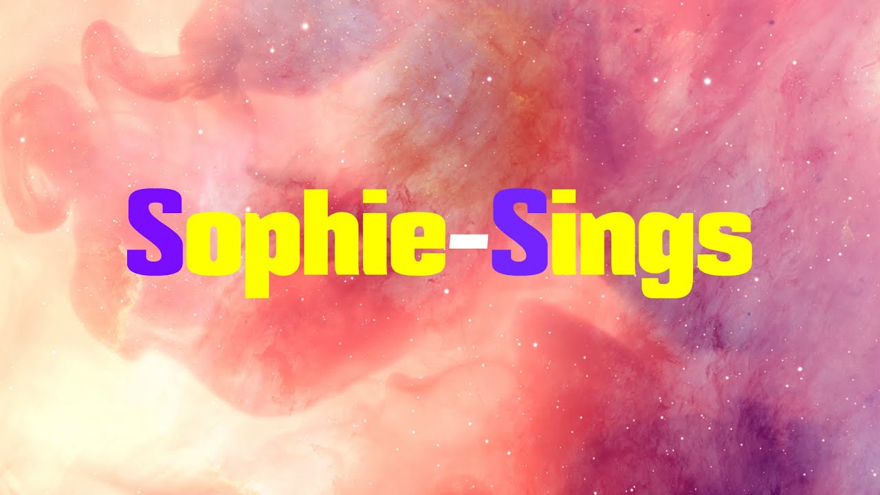 Introduction to my singing channel / SophieSings - YouTube