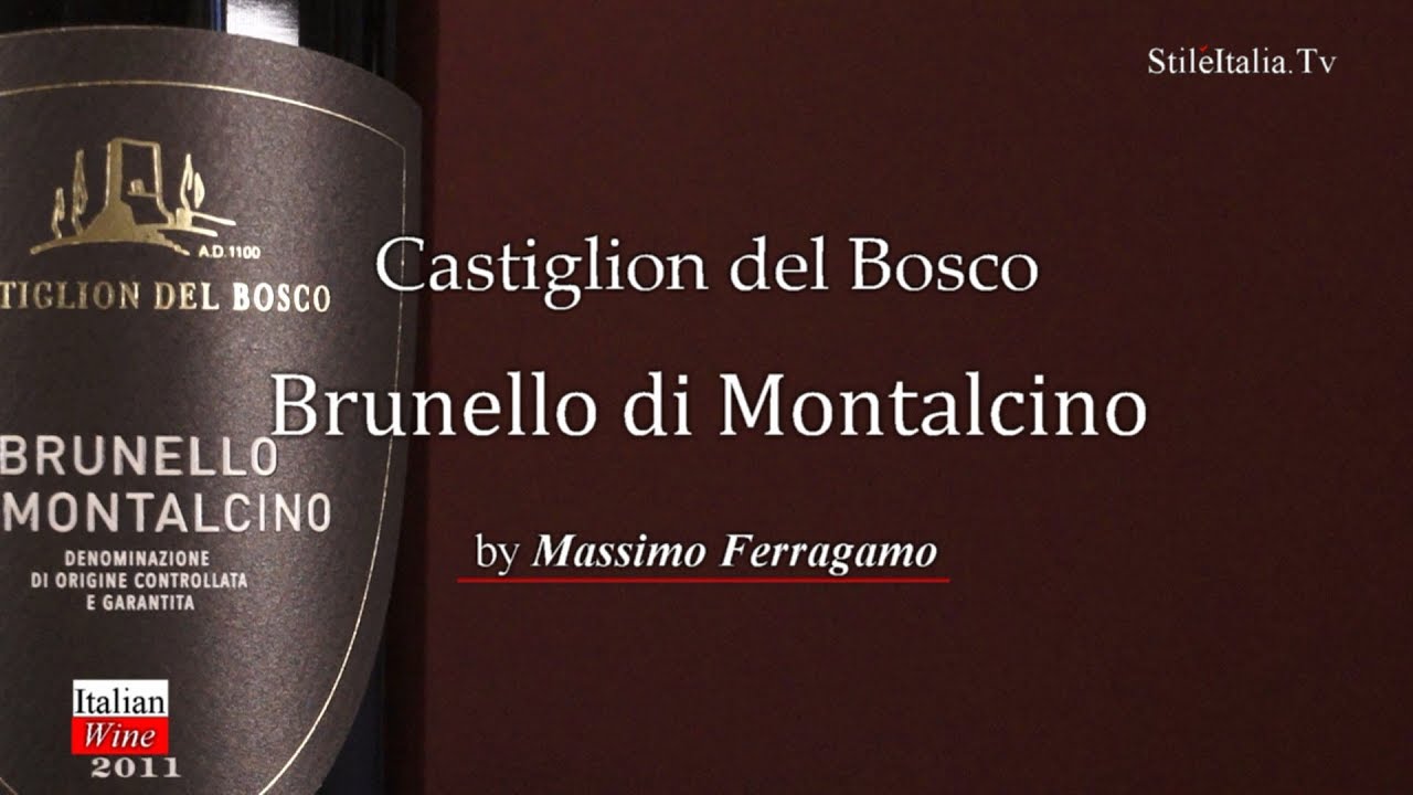 "Wine for Gentleman" - "Brunello di Montalcino" "Castiglion del Bosco ...