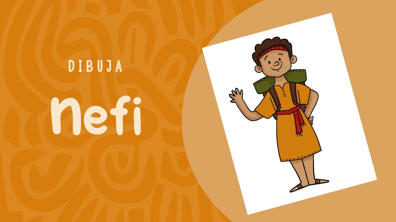 Nefi | Dibuja | Ven, Sígueme Primaria 2024 - YouTube