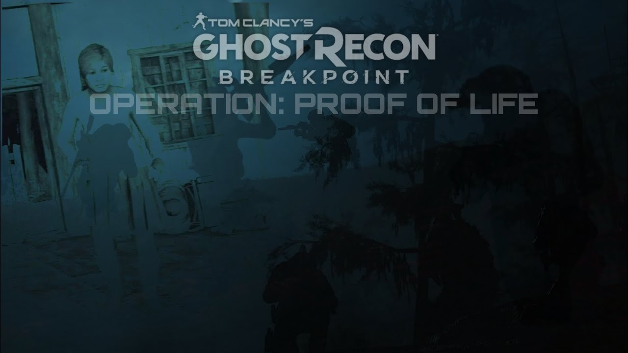[TG C.A.G] Ghost Recon Breakpoint | MINIMUM HUD | Proof of Life ...