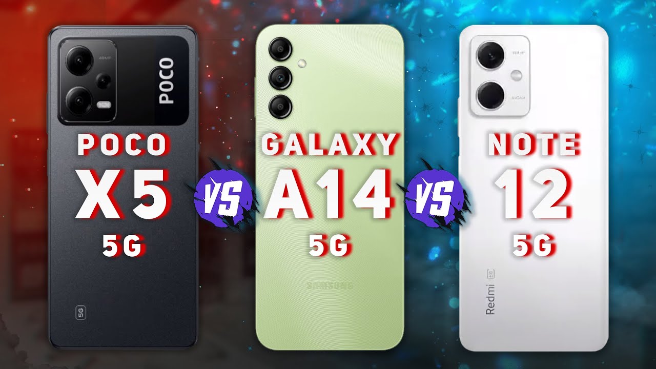 Poco X5 vs Samsung Galaxy A14 5G vs Redmi Note 12 - YouTube